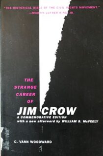 Webinar Seminar - The Strange Career of Jim Crow: Books that Changed ...
